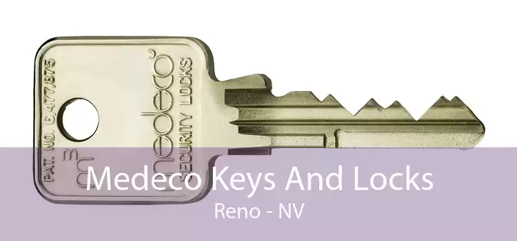 Medeco Keyless Entry Systems Reno - Medeco Key Duplication